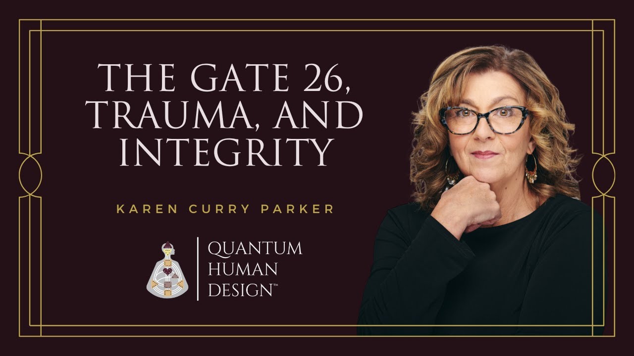 The Gate 26, Trauma, and Integrity - Karen Curry Parker - YouTube