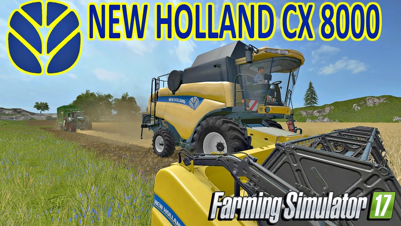 FS | 17 | Mods NEW HOLLAND CX 8000 Combine Harvester - YouTube