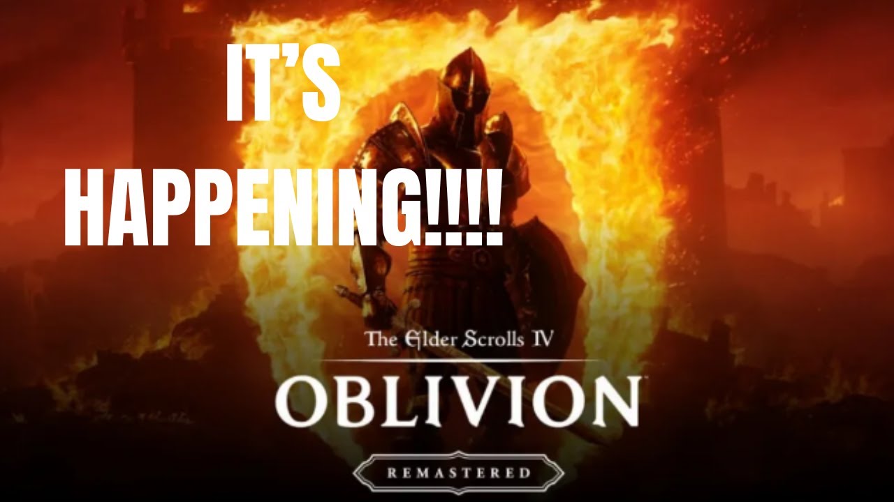 LIVE REACTION TO ELDER SCROLLS IV : OBLIVION REMASTERED ANNOUNCEMENT ...