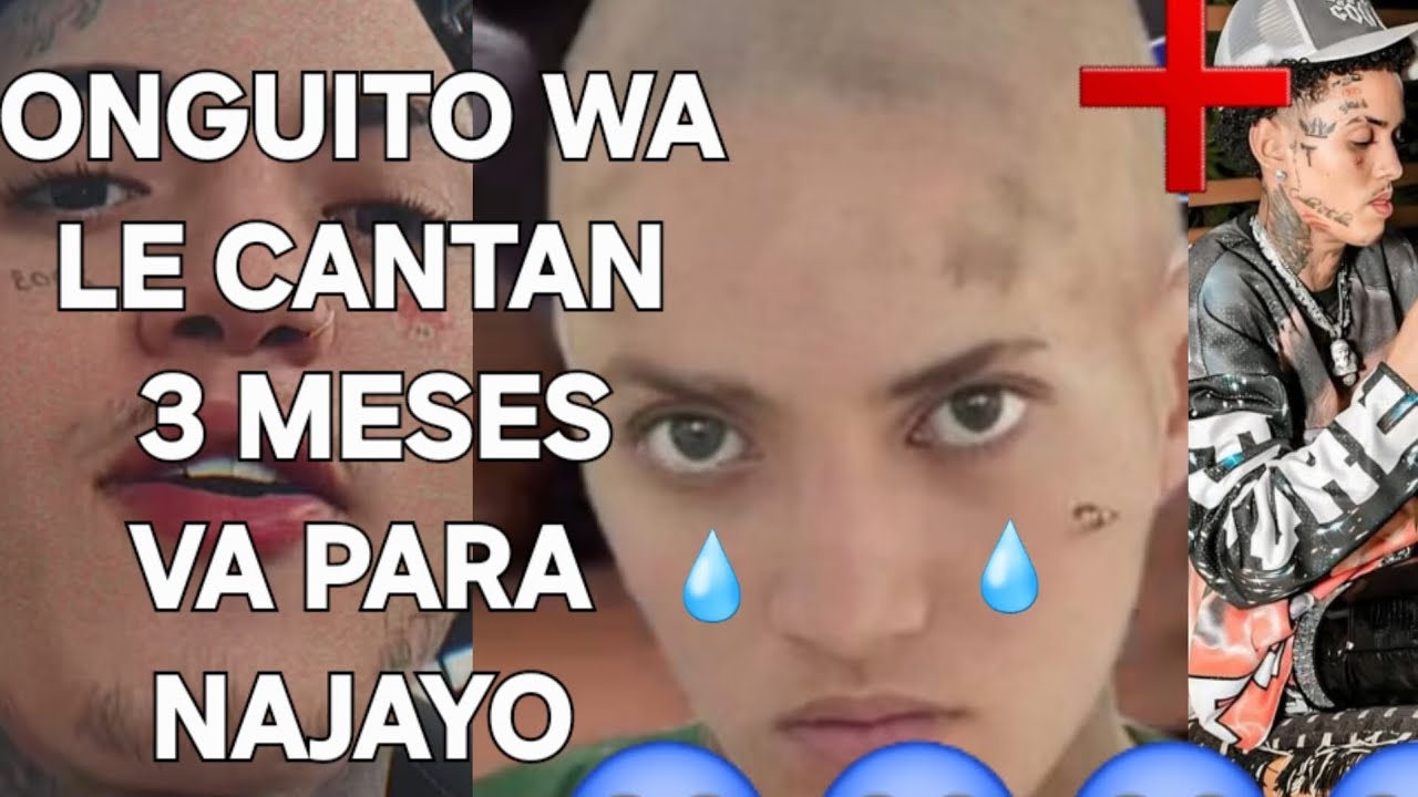 EL ARTISTA ONGUITO WA LE CANTAN 3 MESES VA PARA NAJAYO - YouTube