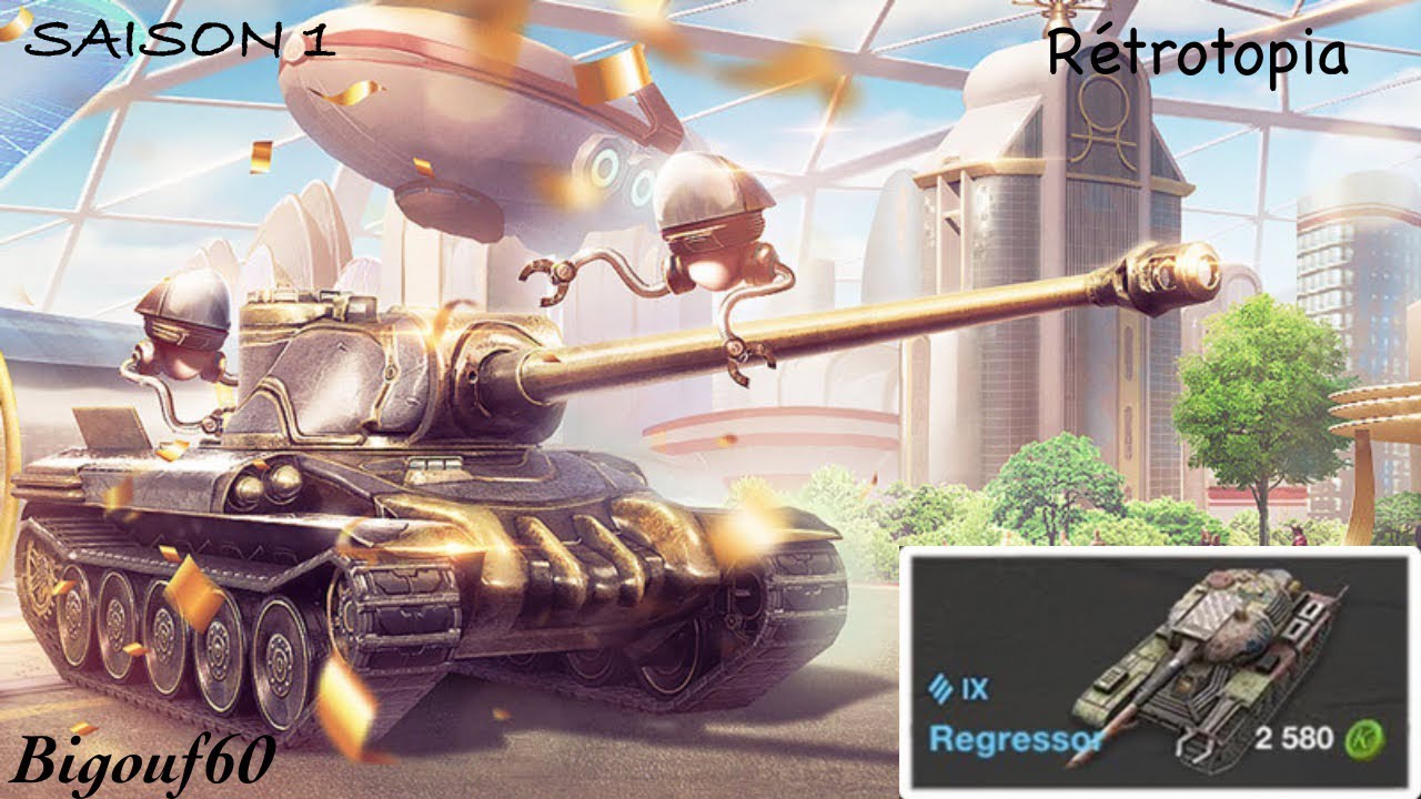 World of Tanks Blitz Saison 1 Rétrotopia (Regressor) tiers 9 - YouTube