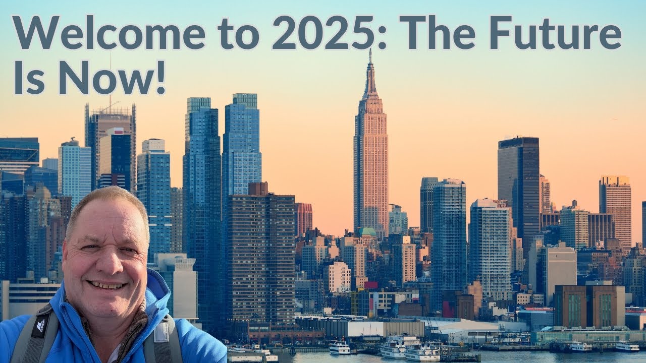 Welcome to 2025: The Future Is Now! - YouTube