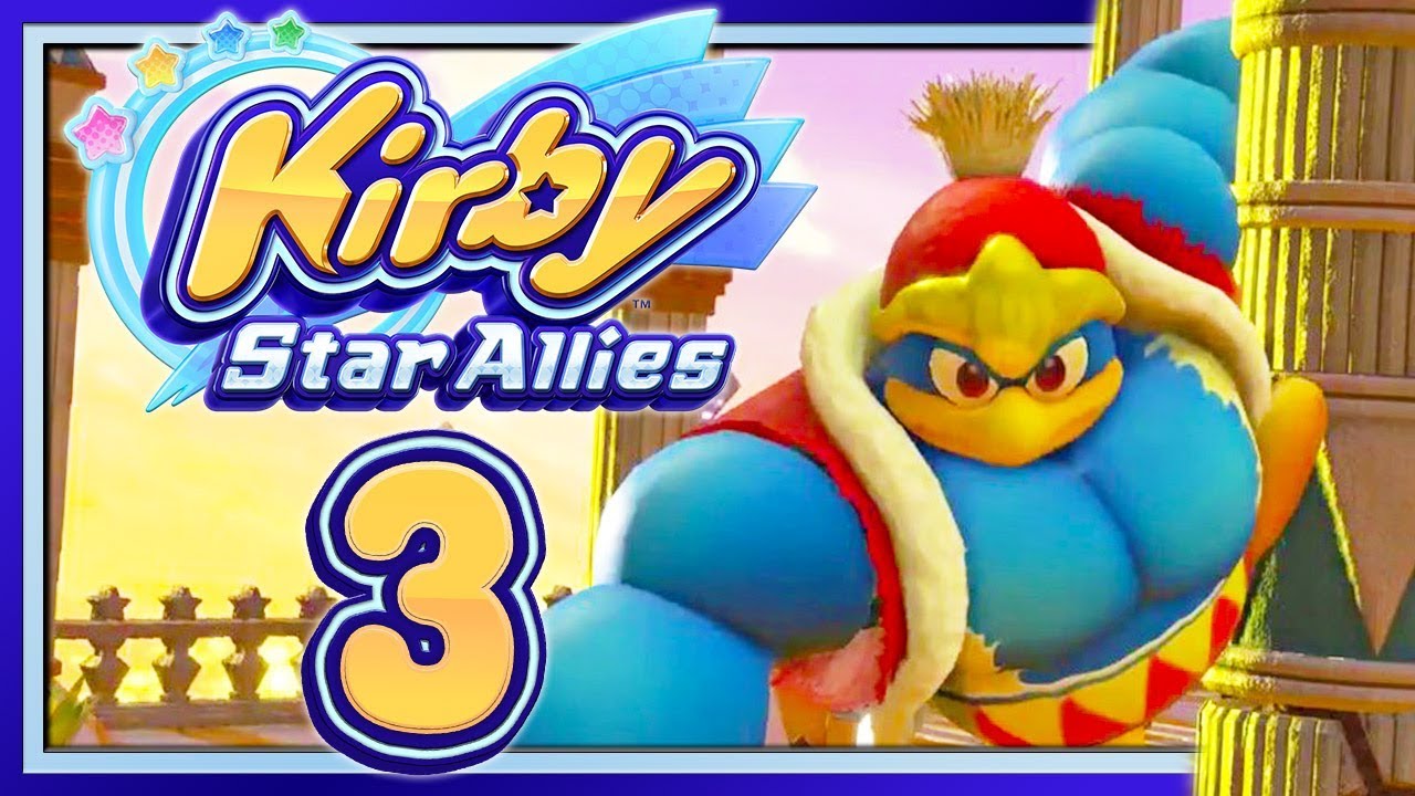 KIRBY STAR ALLIES #3: König Dedede hat Ankerarme! [1080p] ★ Let's Play ...