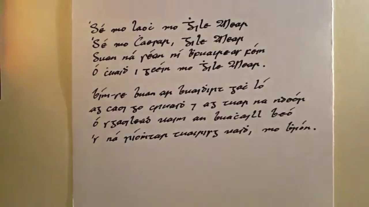 Irish Script - Mo Ghile Mear (1) - YouTube