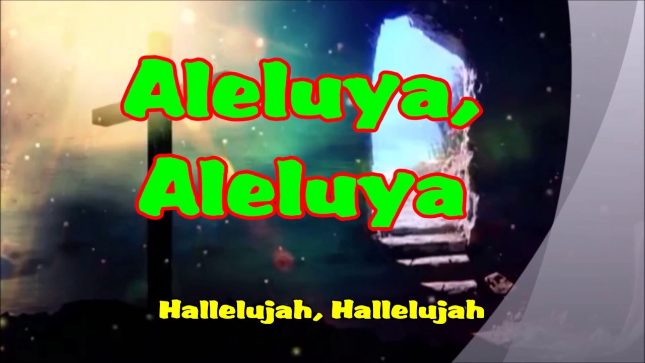 Aleluya, Aleluya / Hallelujah, Hallelujah - YouTube