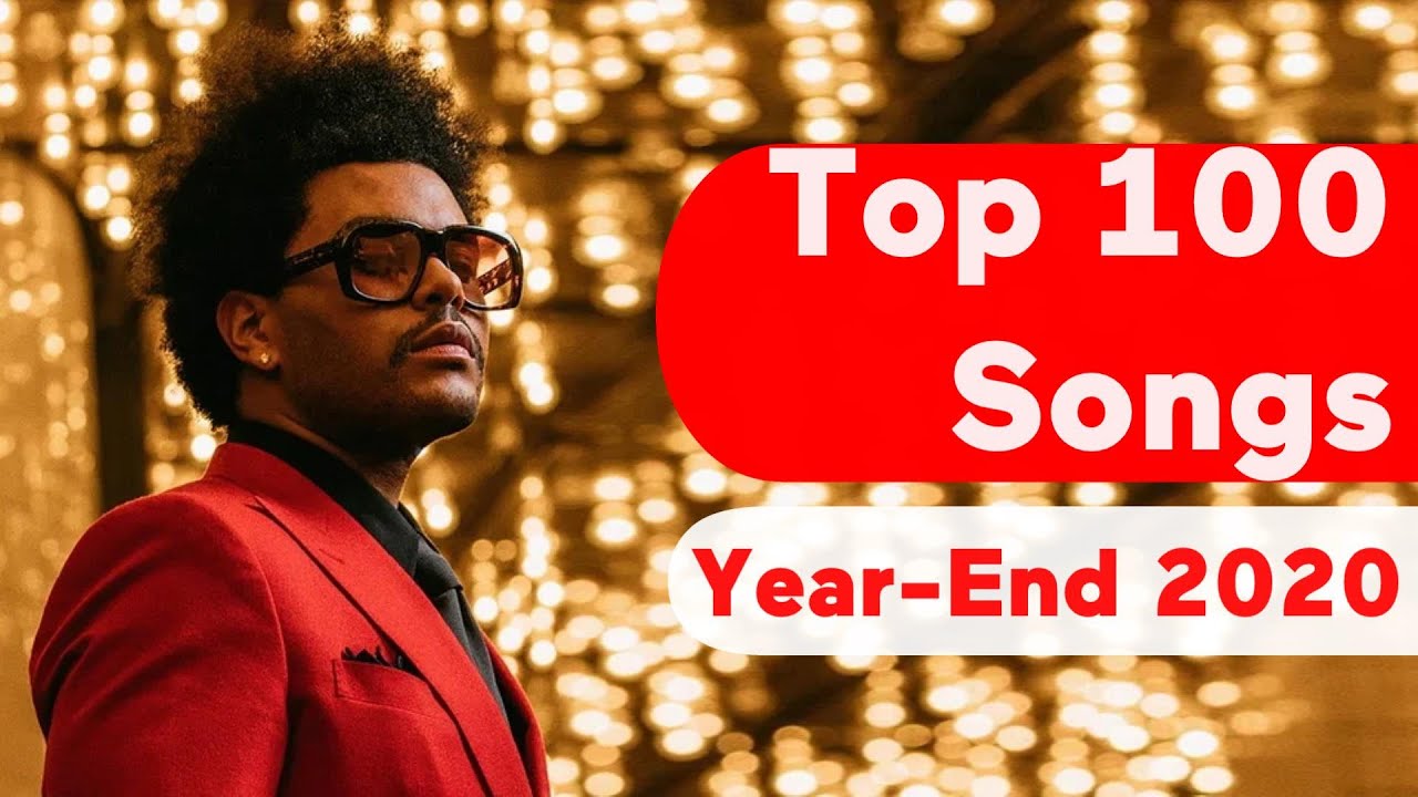 US Top 100 Best Songs Of 2020 (Year-End Chart) - YouTube