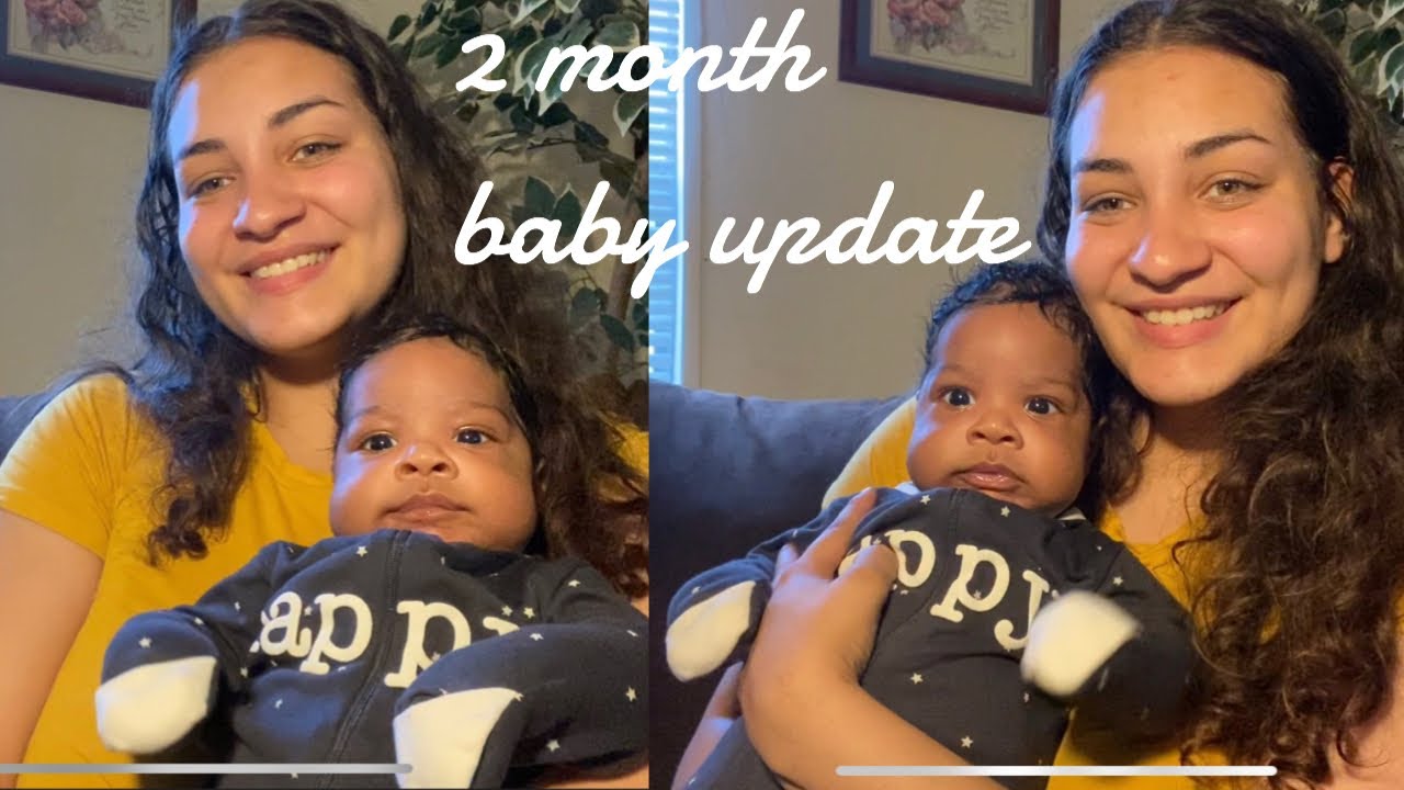 Two month baby update | taliabeauty21 - YouTube