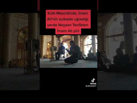 Kufe Mescidi (Irak)' de Neyzen Tevfik'in İmam Ali Hakkındaki şiiri
