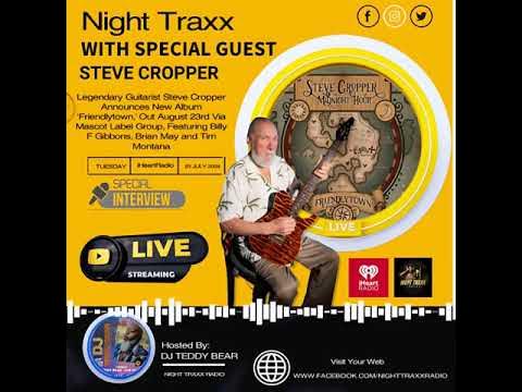 Night Traxx Presents Legendary Guitarist Steve Cropper, New album "Friendly Town, - YouTube