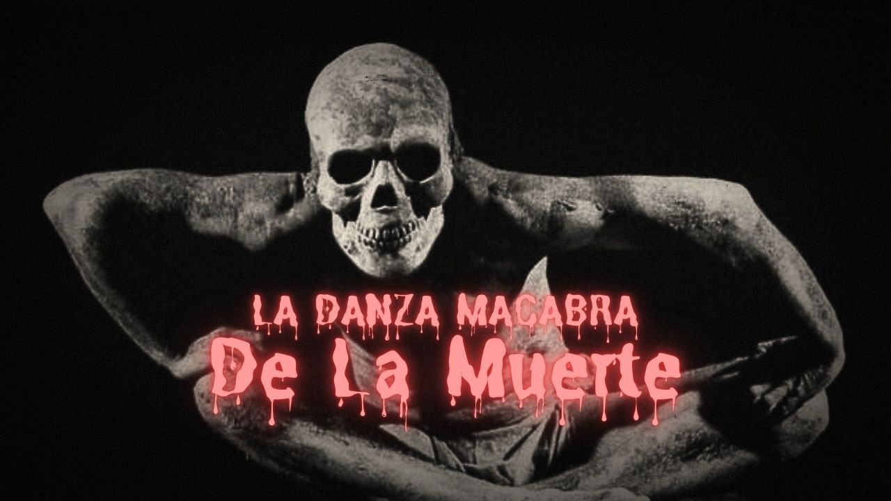 La Danza Macabra De La Muerte. Historia Real - YouTube