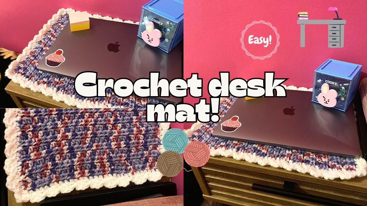 DIY crochet desk mat (this will transform your workspace) - YouTube
