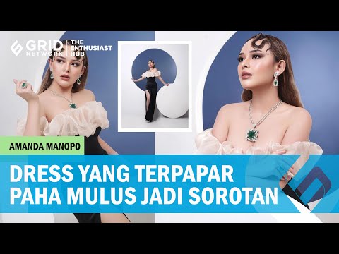 DRESS BELAHAN TINGGI AMANDA MANOPO UMBAR PAHA MULUS, CANTIKNYA NGGAK ADA LAWAN