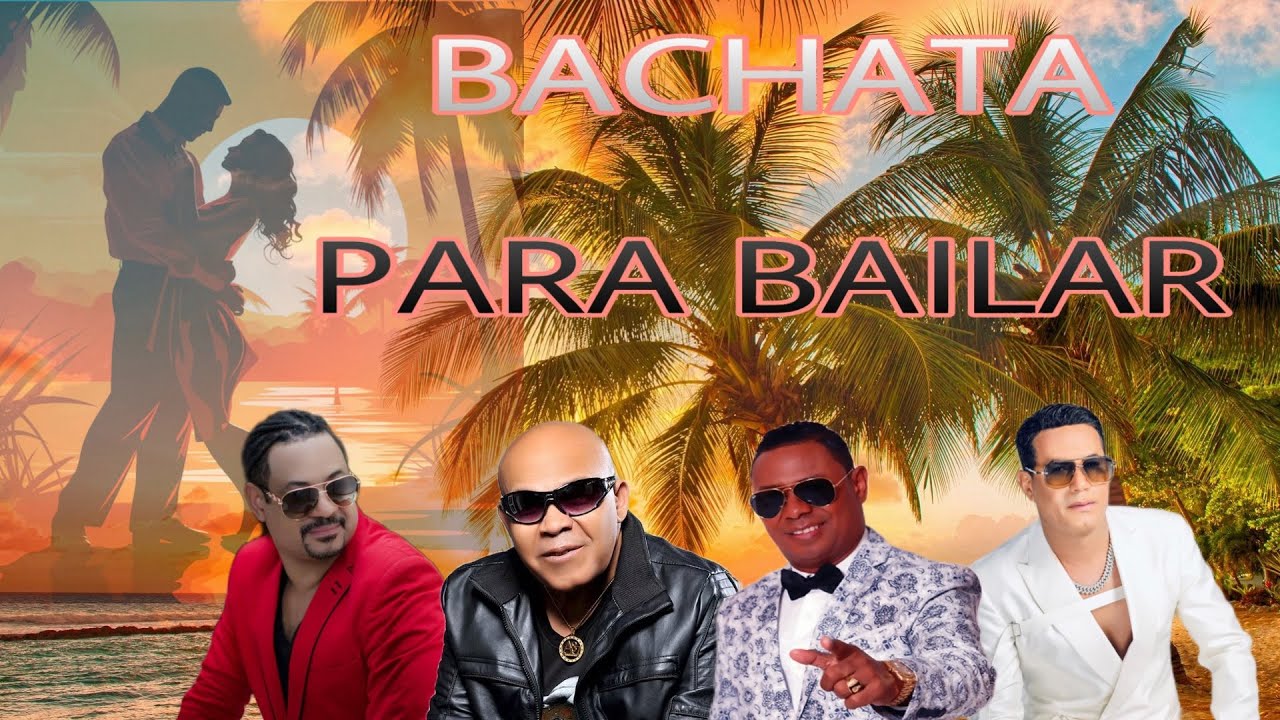 BACHATA MIX PARA BAILAR 🕺🏾💃 2024 LOS MEJORES TEMA🥃 - YouTube