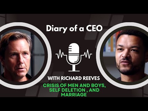 Exploring the Crisis of Men and Boys: A Candid Conversation with ...