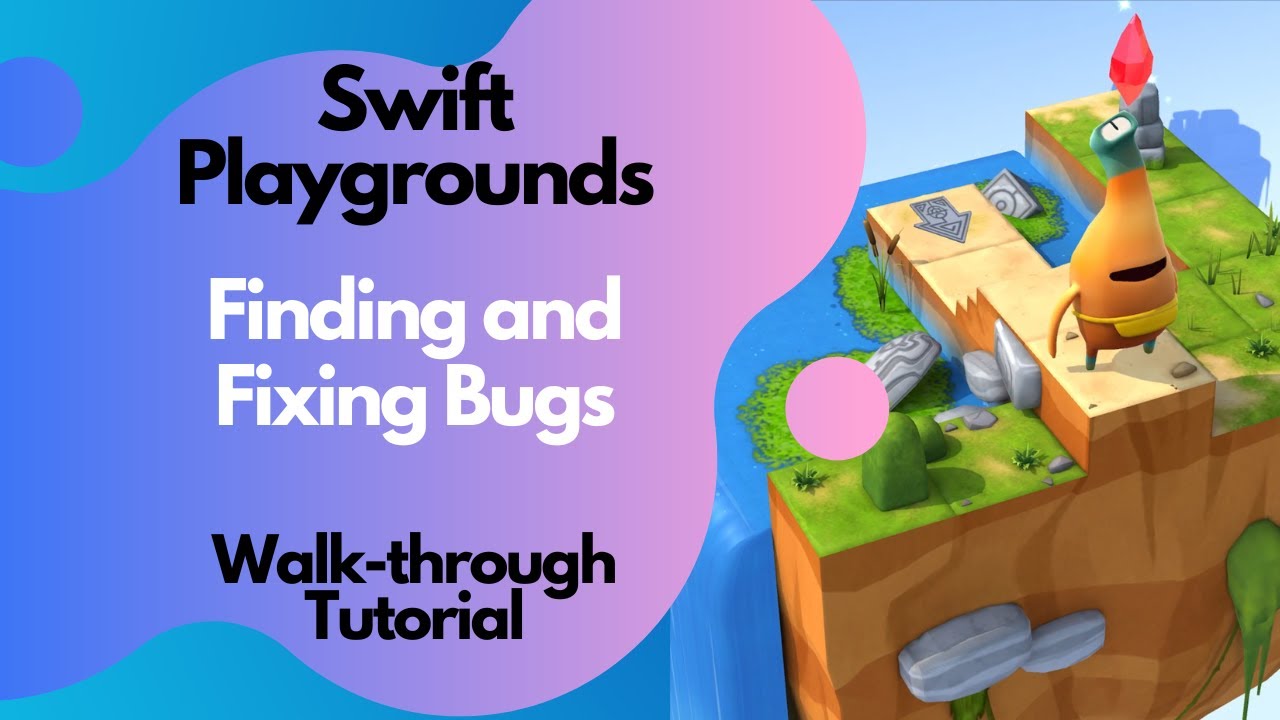 Swift Playgrounds- Finding and Fixing Bugs - YouTube
