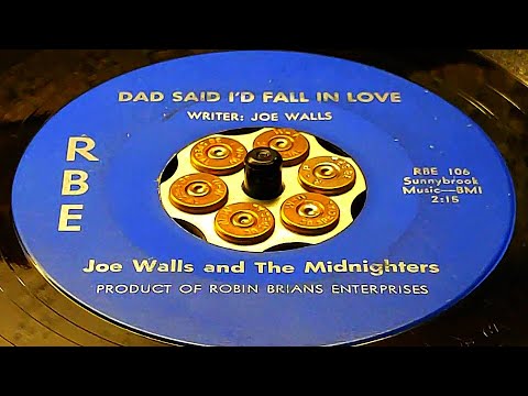 Joe Walls - Dad Said I'd Fall in Love (1958) HD - YouTube