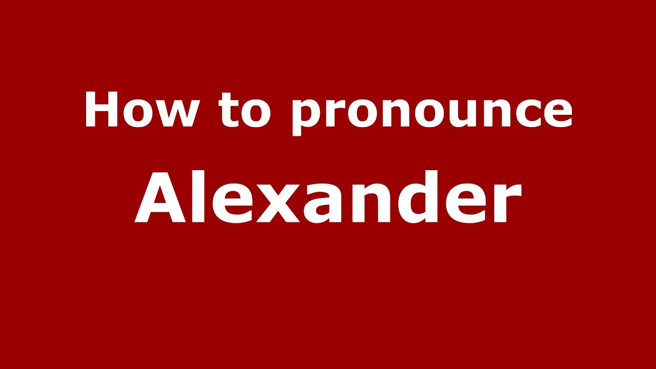 How to pronounce Alexander (Spanish/Argentina) - PronounceNames.com ...