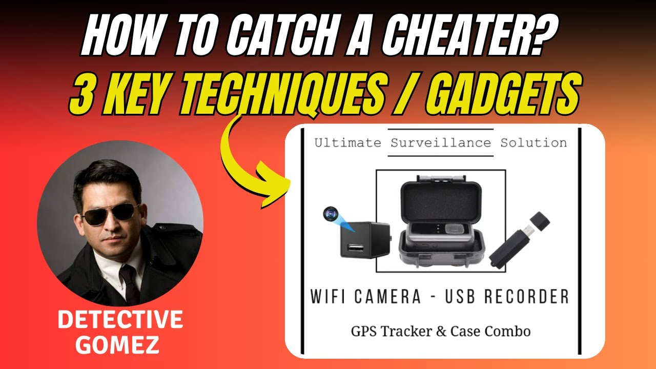 How to Catch a Cheater? 3 Key Techniques/Gadgets - YouTube