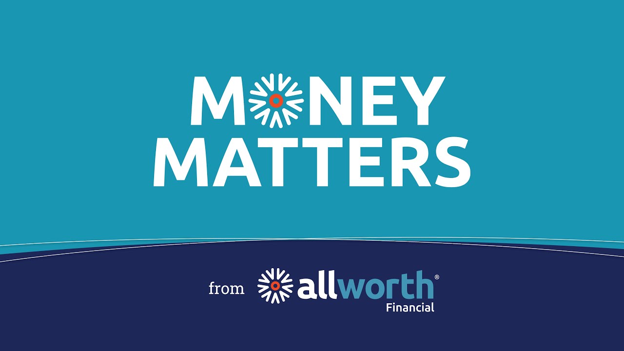 Allworth's Money Matters 9/4/2021 - YouTube