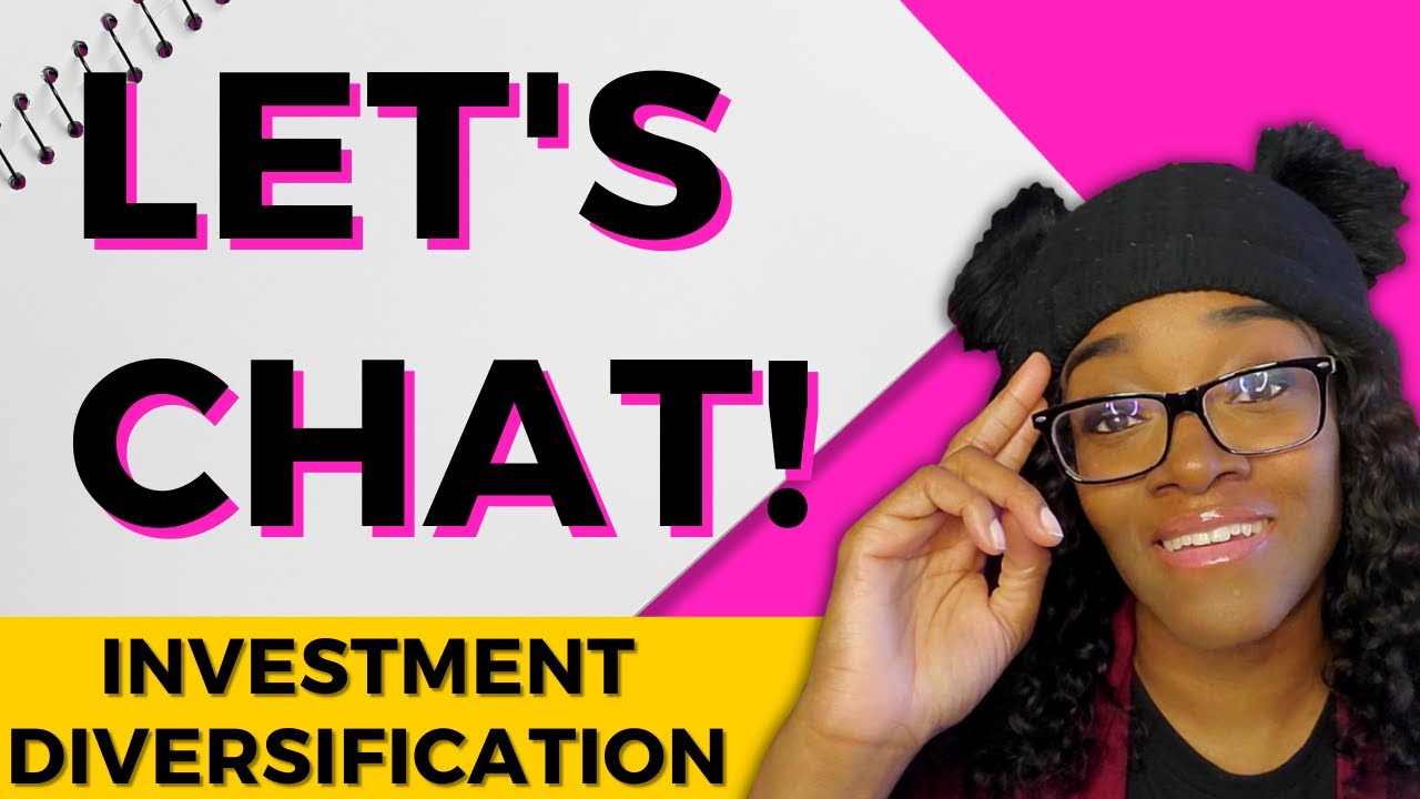 An Investment Diversification Chat - YouTube