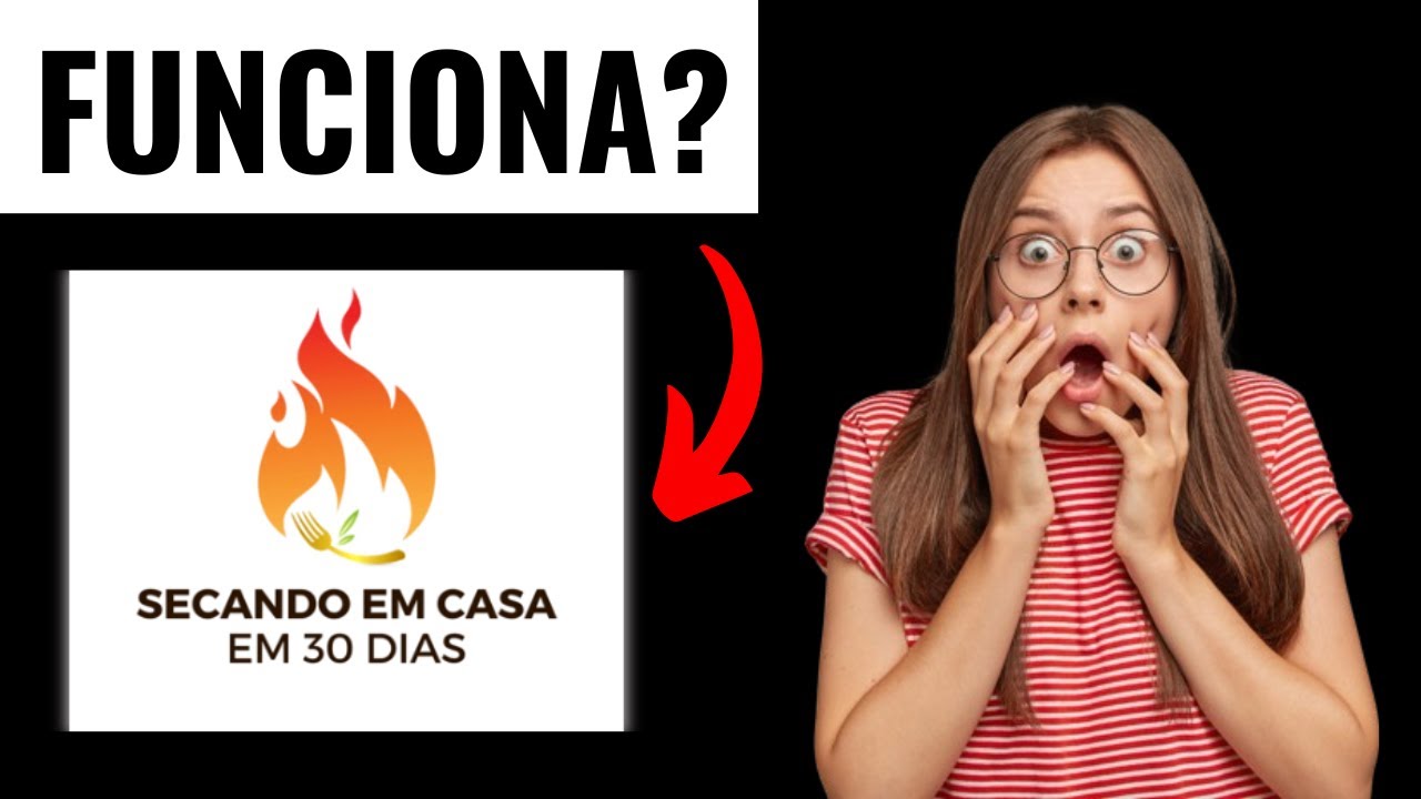 Programa Secando em Casa em 30 Dias Vale a Pena ? Funciona? Compensa? - YouTube
