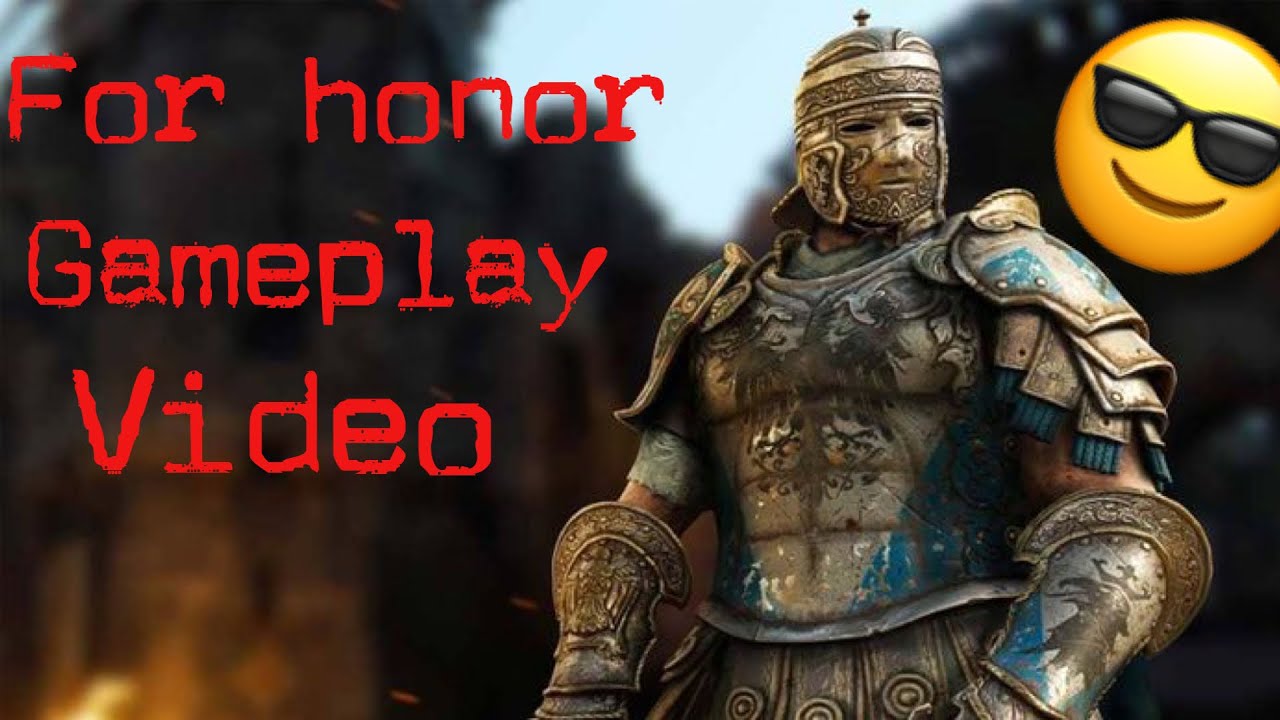 For honor gameplay - YouTube