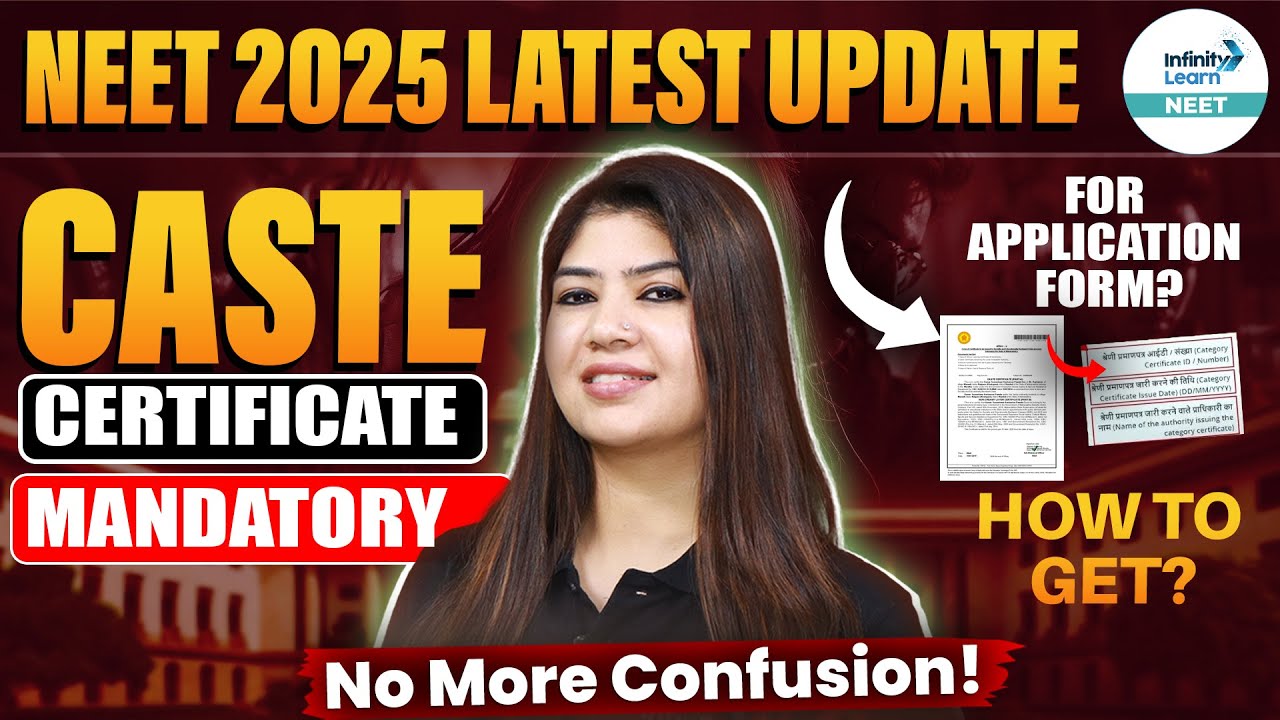 NTA Latest Update: Caste Certificate Mandatory for NEET 2025 ...