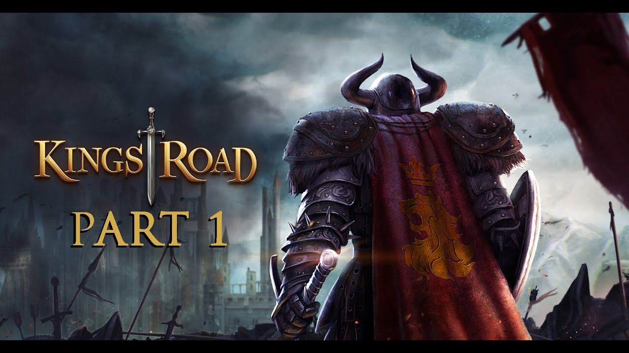 Kings Road - Lets Play - Part 1 - YouTube