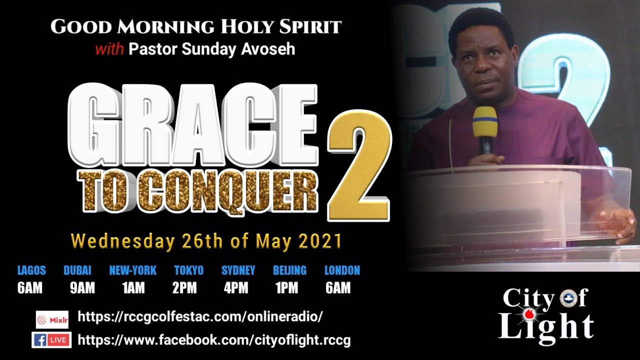 Grace To Conquer Part 2 By Pastor Sunday Avoseh - YouTube