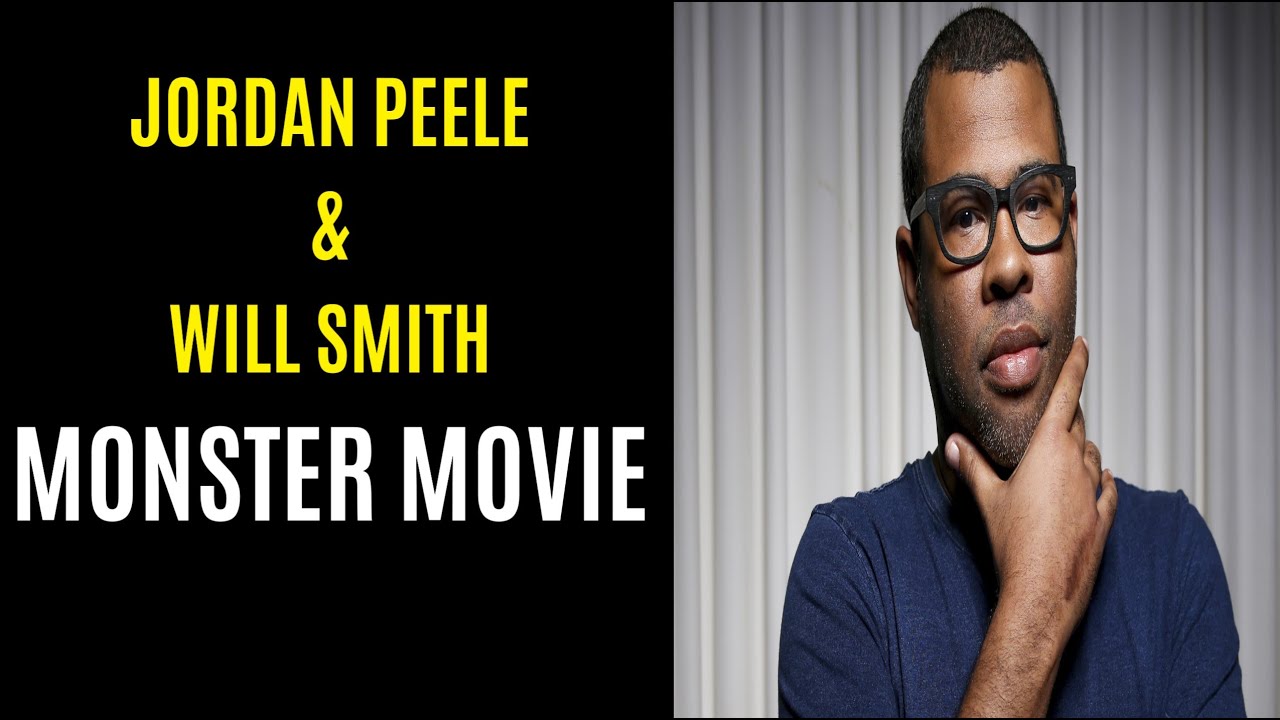 Jordan Peele Making A Monster Movie With Will Smith DARK UNIVERSE - YouTube