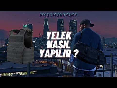 PWUC RP - YELEK NASIL YAPILIR ? #pwuc #fivem
