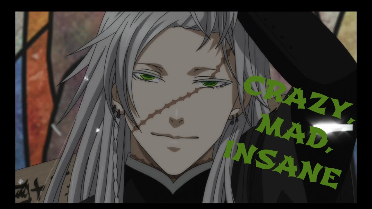 Black Butler AMV - Crazy, Mad, Insane [Undertaker] - YouTube
