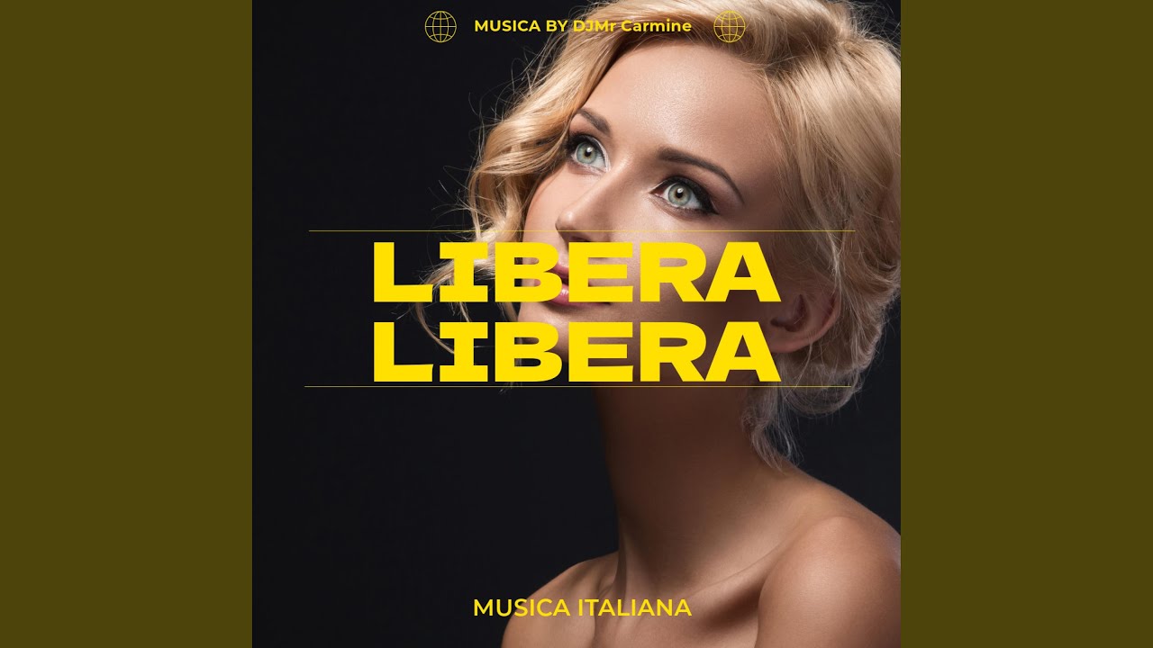 LIBERA LIBERA - YouTube