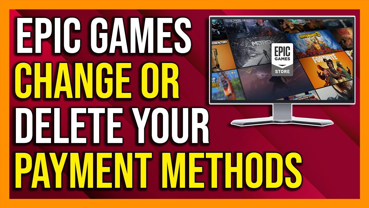 How to Change or Delete your Payment Method in Epic Games - 2024 - YouTube