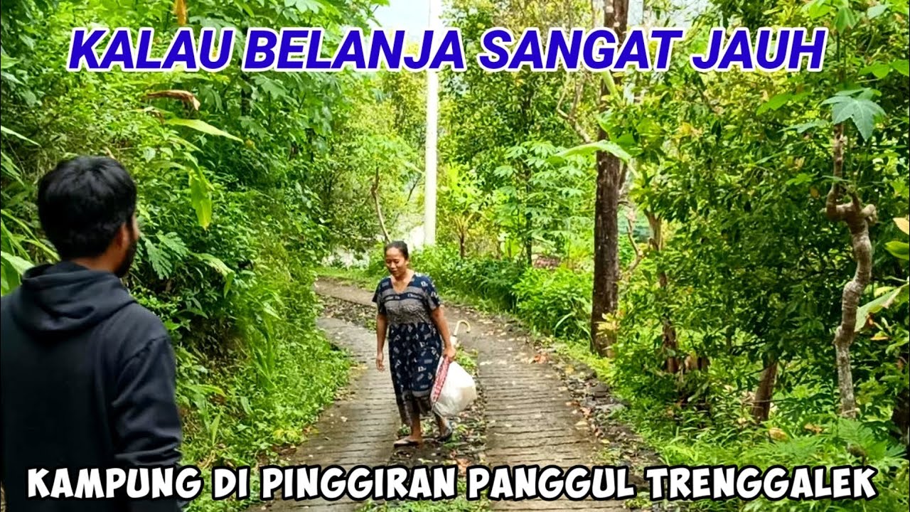 Suasana kampung di pinggiran kecamatan panggul Trenggalek - YouTube