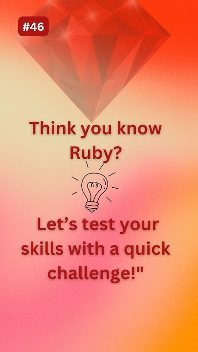 Quiz 46: Master Ruby Programming in 30 Seconds! #quiz #ruby #shorts #programmingquiz - YouTube