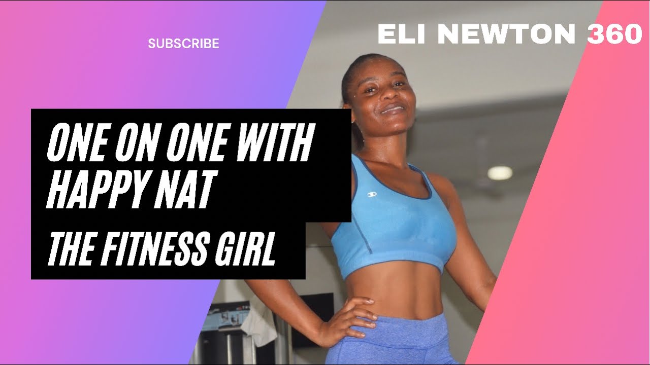 Happy Nat Talks About Her Fitness, Diet And Workout Lifestyle. LADIES ...