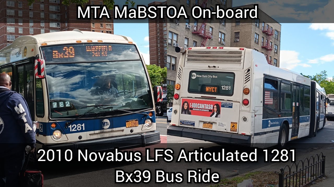 MTA: 2010 Novabus LFSA 1281 Bx39 Bus Ride - YouTube