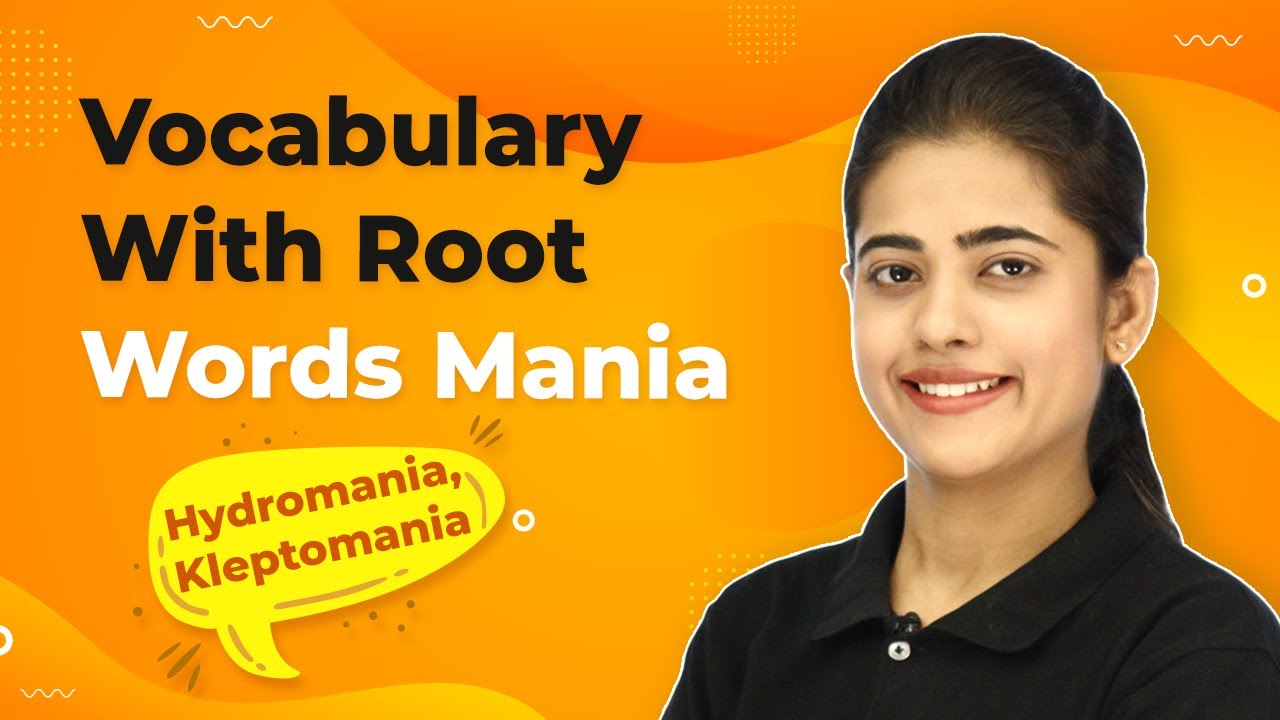 Vocabulary With Root Words Mania Anthomania Bibliomania Graphomania vocabulary-with-root-words-mania-anthomania-bibliomania-graphomania
