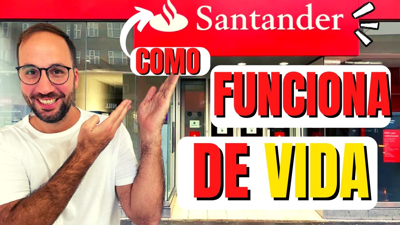 Como FUNCIONA o SANTANDER DE VIDA? - YouTube