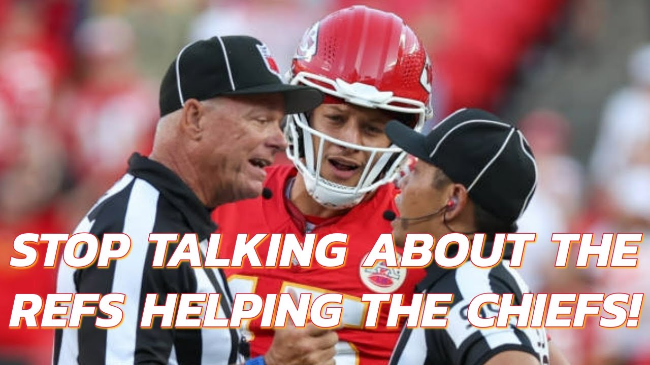 Move On from the Chiefs/Refs Controversy! - YouTube