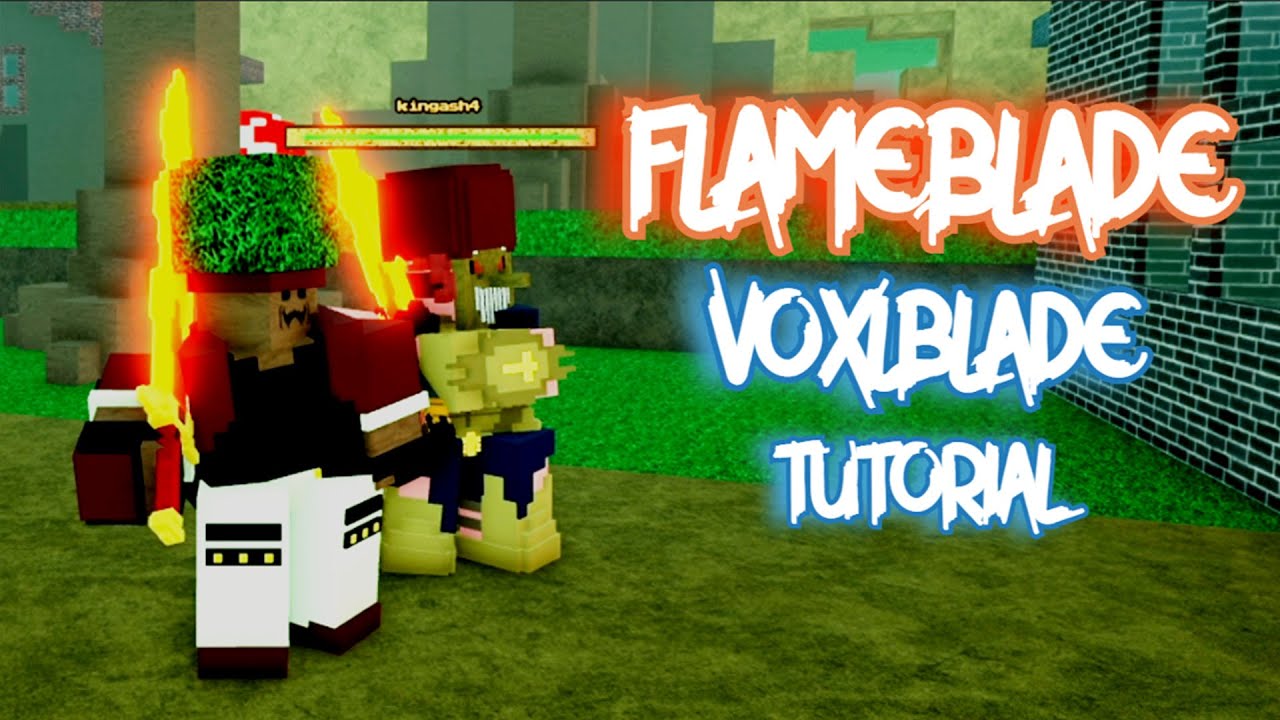 How To Get The Flame Blade In Voxlblade (OVERPOWERED) - YouTube