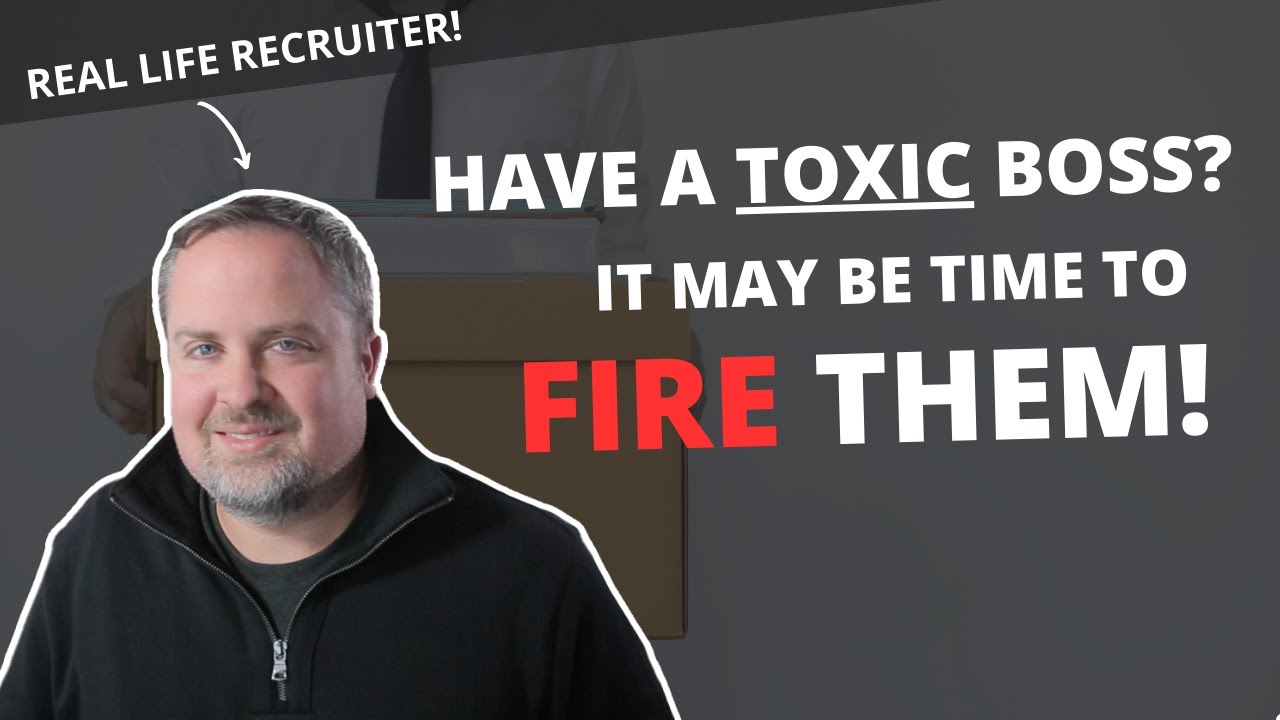 8 Signs It May Be Time To FIRE Your Boss! - YouTube