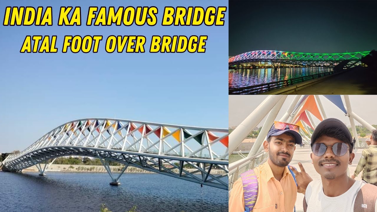 Atal Foot Over Bridge I India’s Famous Foot over Bridge Complete tour ...