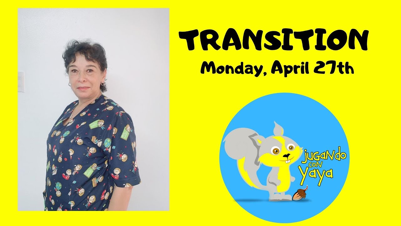TRANSITION Monday, April 27 th - YouTube