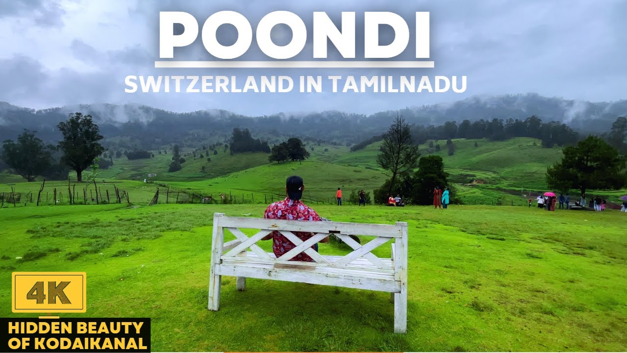 Poondi Village | UNXPLORED Place Near Kodaikanal | SWITZERLAND of ...