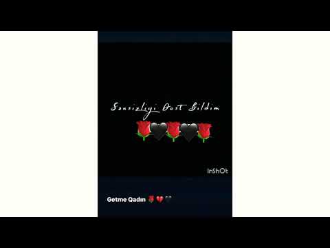 Nerø: getmə qadın 🌹💔🖤