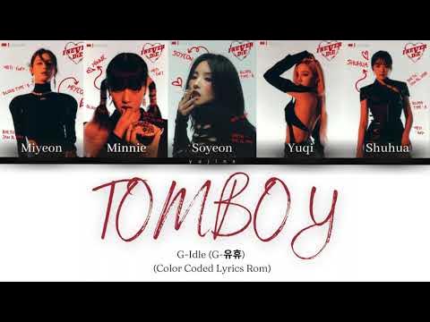 TOMBOY - (G)-IDLE (Color Coded Lyrics) - YouTube