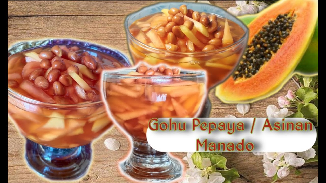 Resep Gohu Pepaya Khas Manado||Gohu Manado||Asinan Pepaya Khas Manado ...
