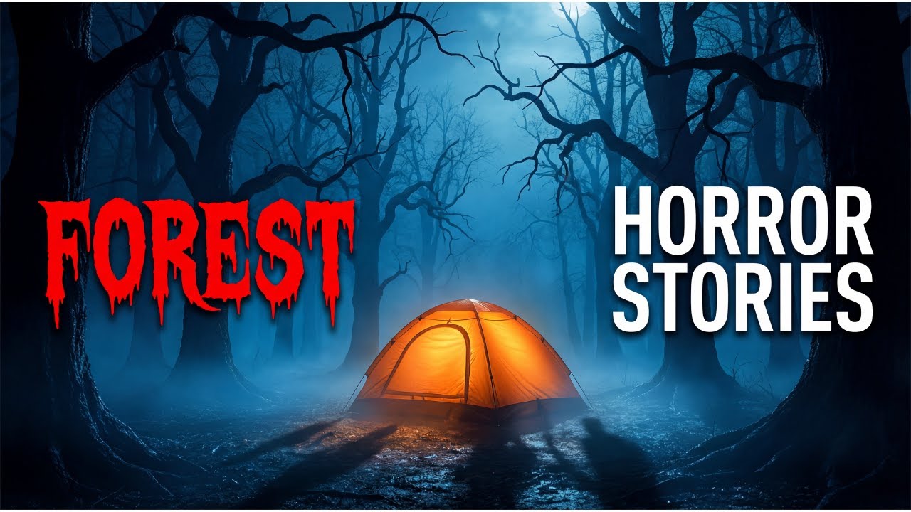 1+ Hour Most Disturbing True Forest Horror Stories - YouTube